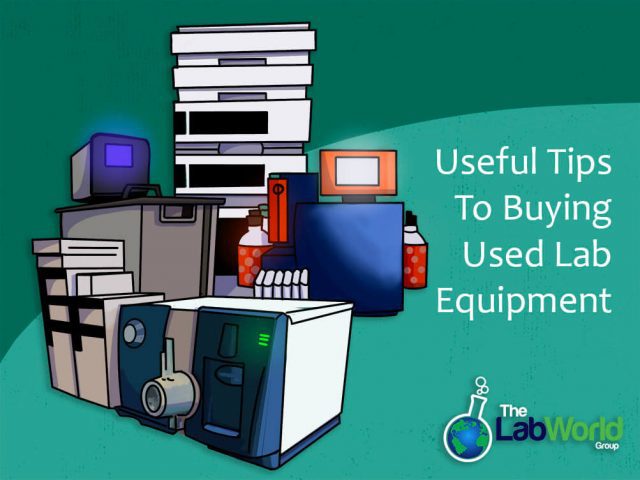 Useful Tips To Buying Used Lab Equipment - The Lab World Group