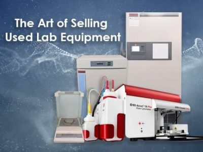 The Art of Selling Used Lab Equipment - The Lab World Group